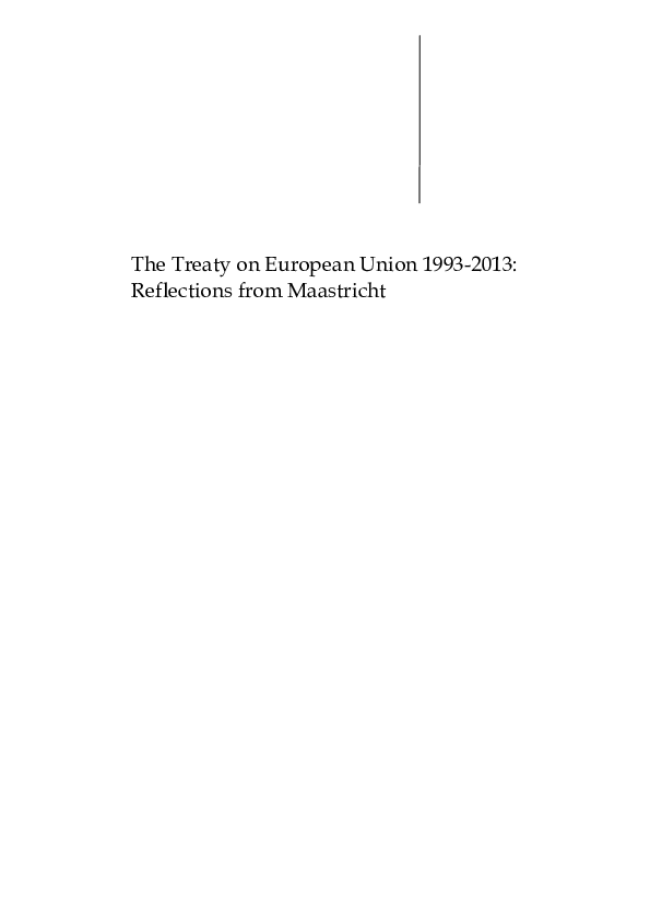 (PDF) The Treaty on European Union 1993-2013 : reflections from Maastricht