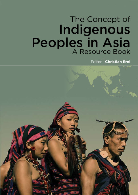 (PDF) The concept of indigenous peoples in Asia : a resource book