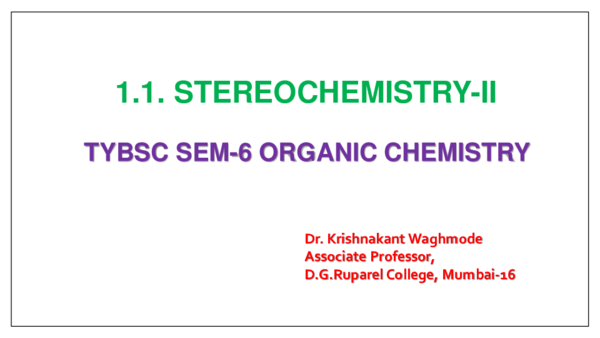 (PDF) 1.1 Stereochemistry-II sem6 full topic