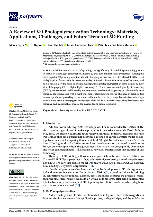 (PDF) A Review of Vat Photopolymerization Technology: Materials ...