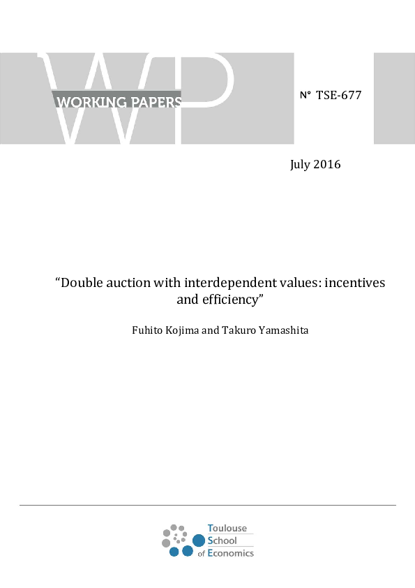 (PDF) Double auction with interdependent values: Incentives and efficiency