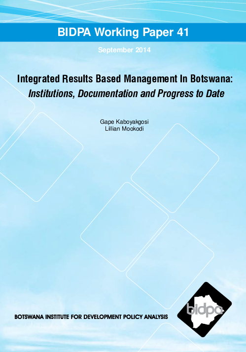 (PDF) Integrated Results Based Management in Botswana: Institutions ...