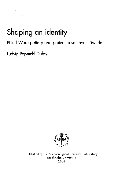 (PDF) Shaping an identity : Pitted Ware pottery and potters in ...