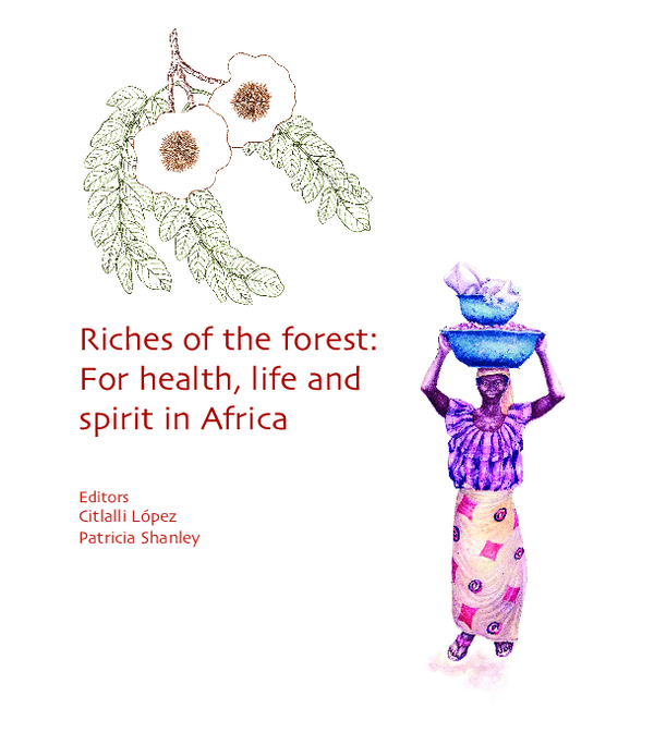 (PDF) Riches of the forest: for health, life and spirit in Africa