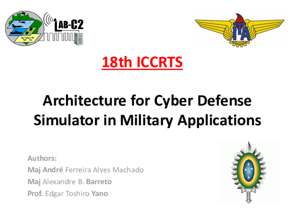 (PDF) Architecture for Cyber Defense Simulator in Military Applications