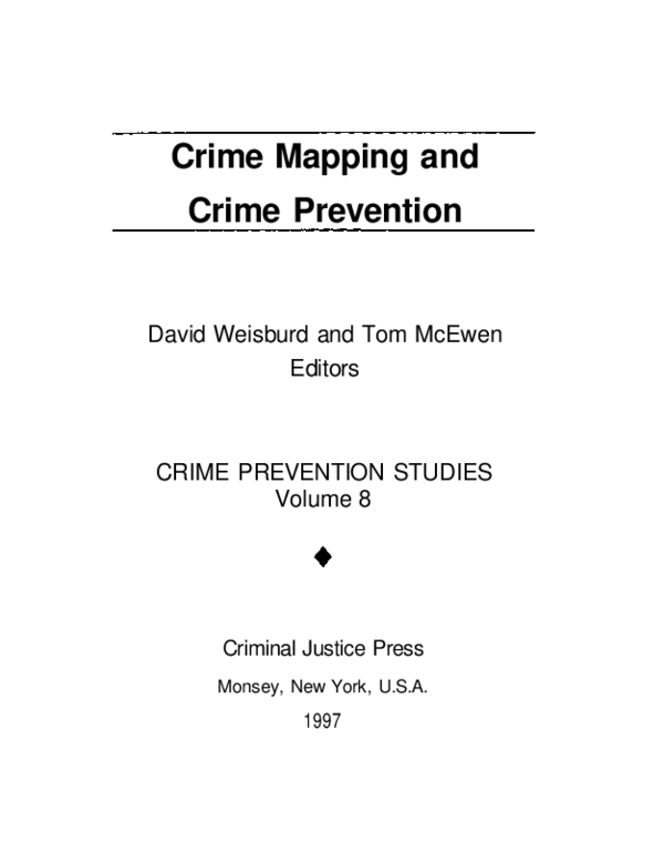 (PDF) Crime Mapping and Crime Prevention