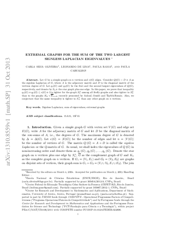 (PDF) Extremal graphs for the sum of the two largest signless Laplacian eigenvalues