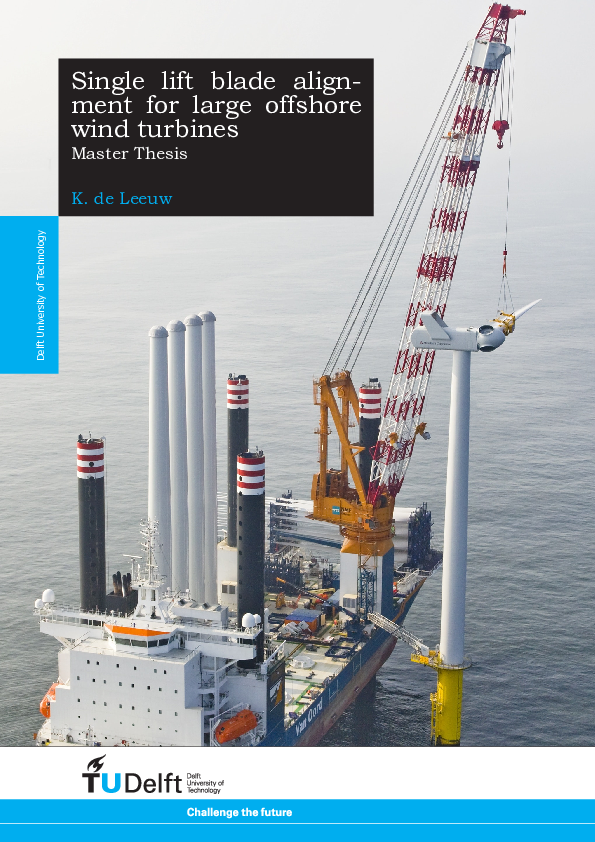(PDF) Single lift blade alignment for large offshore wind turbines: A ...