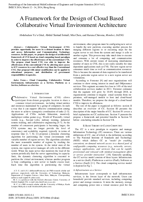 Pdf A Framework For The Design Of Cloud Based Collaborative Virtual Environment Architecture