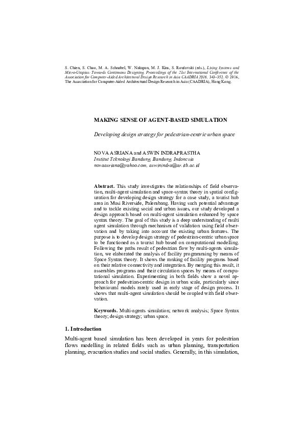 Pdf Making Sense Of Agent Based Simulation Developing Design Strategy For Pedestrian Centric