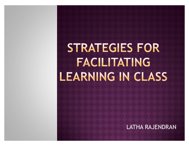 (PPT) STRATEGIES FOR FACILITATING LEARNING IN CLASS