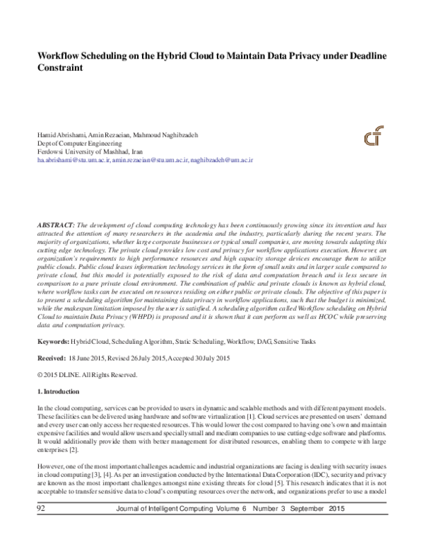 Pdf Workflow Scheduling On The Hybrid Cloud To Maintain Data Privacy Under Deadline Constraint