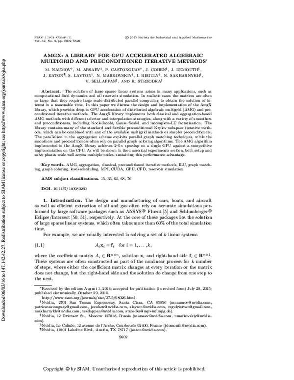 Pdf Amgx A Library For Gpu Accelerated Algebraic Multigrid And Preconditioned Iterative