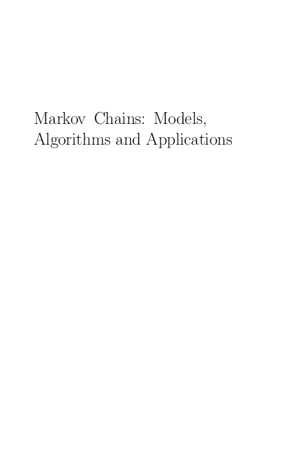 (PDF) Markov chains: models, algorithms and applications
