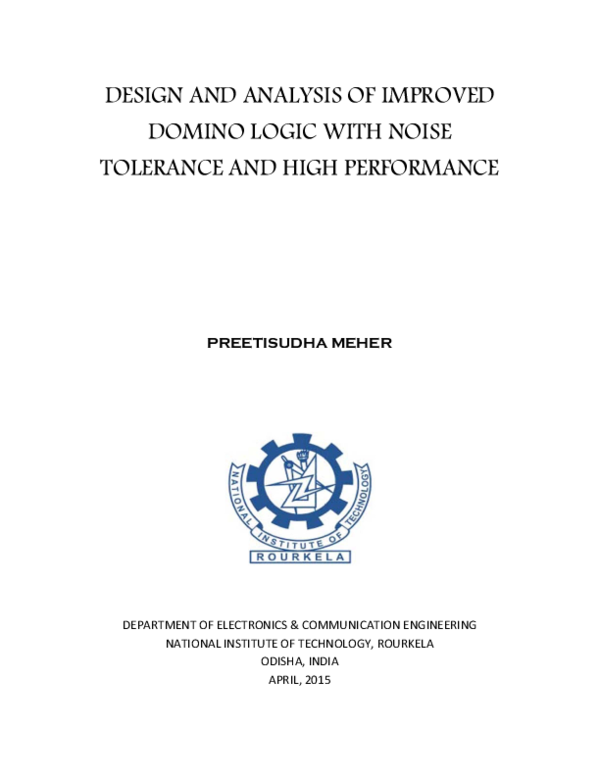 (PDF) Design and Analysis of Improved Domino Logic with Noise Tolerance and High Performance ...