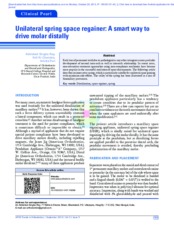 (PDF) Unilateral spring space regainer: A smart way to drive molar distally