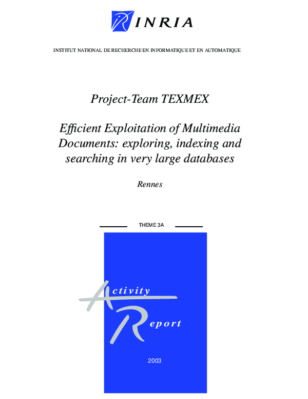 (PDF) Efficient Exploitation of Multimedia Documents: Exploring, Indexing and Searching in Very ...