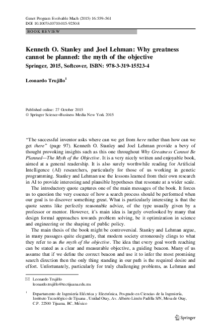 (PDF) Kenneth O. Stanley and Joel Lehman: Why greatness cannot be ... (PDF) Kenneth O. Stanley and Joel Lehman: Why greatness cannot be ...