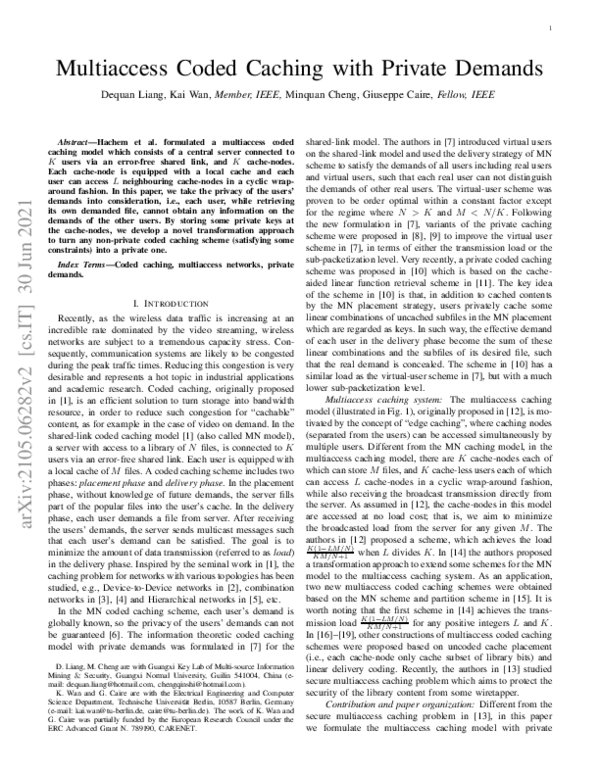 (PDF) Multiaccess Coded Caching with Private Demands