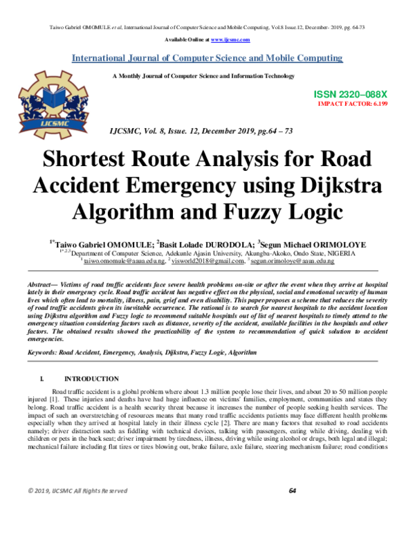 Pdf Shortest Route Analysis For Road Accident Emergency Using Dijkstra Algorithm And Fuzzy