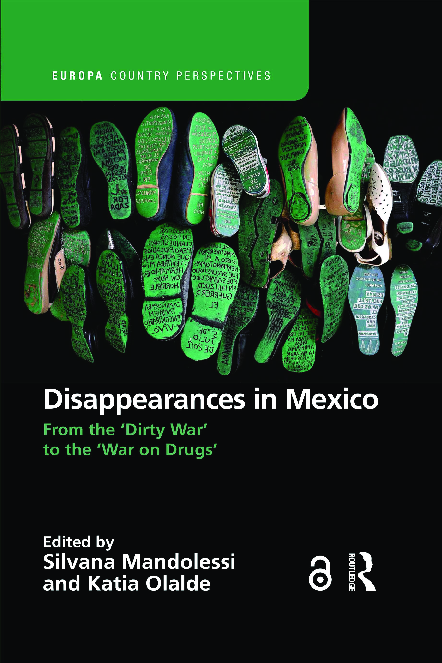 (PDF) Disappearances in Mexico: From the 'Dirty War' to the 'War on Drugs'
