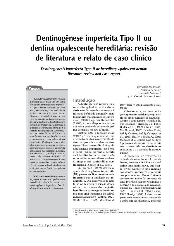 (PDF) Dentinogenesis imperfecta Type II or hereditary opalescent dentin: literature review and ...