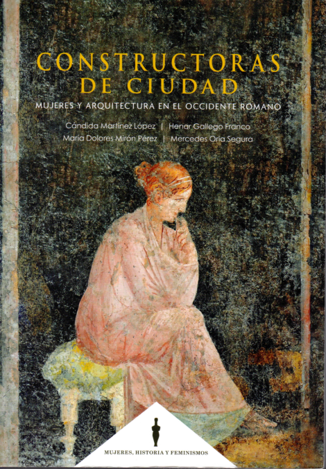 (PDF) Constructoras de ciudad. Mujeres y arquitectura en el Occidente romano