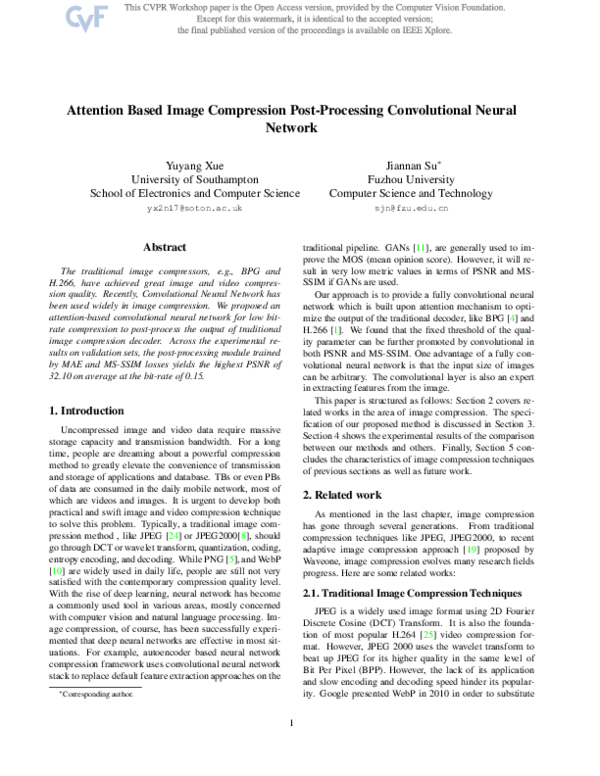 Pdf Attention Based Image Compression Post Processing Convolutional Neural Network