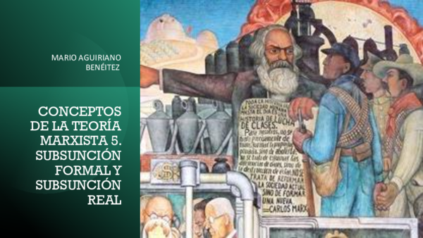 (PDF) Conceptos de la Teoría Marxista 5. Subsunción Formal y Subsunción ...