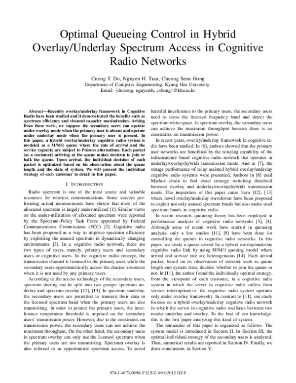 (PDF) Optimal Queueing Control in Hybrid Overlay/Underlay Spectrum Access in Cognitive Radio ...