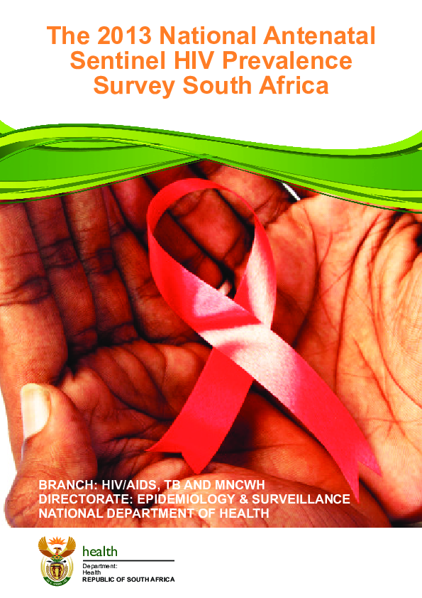 (PDF) THE 2013 HV ANTENATL SURVEY HIV AND ART IMPCAT OVER 3 YEARS REPORT BY DR THABANG MOSALA