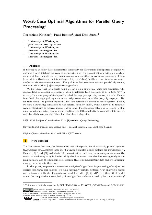 Pdf Worst Case Optimal Algorithms For Parallel Query Processing