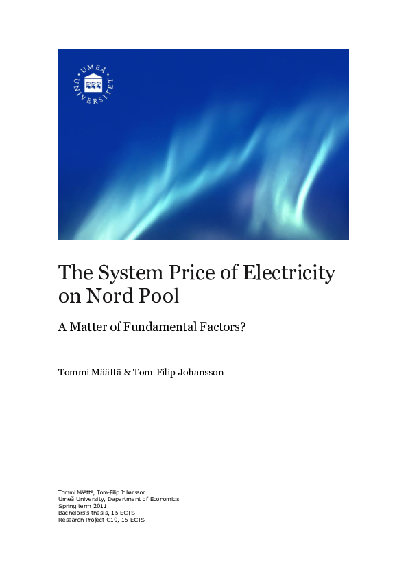 (PDF) The System Price of Electricity on Nord Pool : A Matter of ...