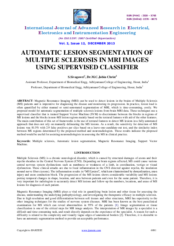 Pdf Automatic Lesion Segmentation Of Multiple Sclerosis In Mri Images Using Supervised Classifier