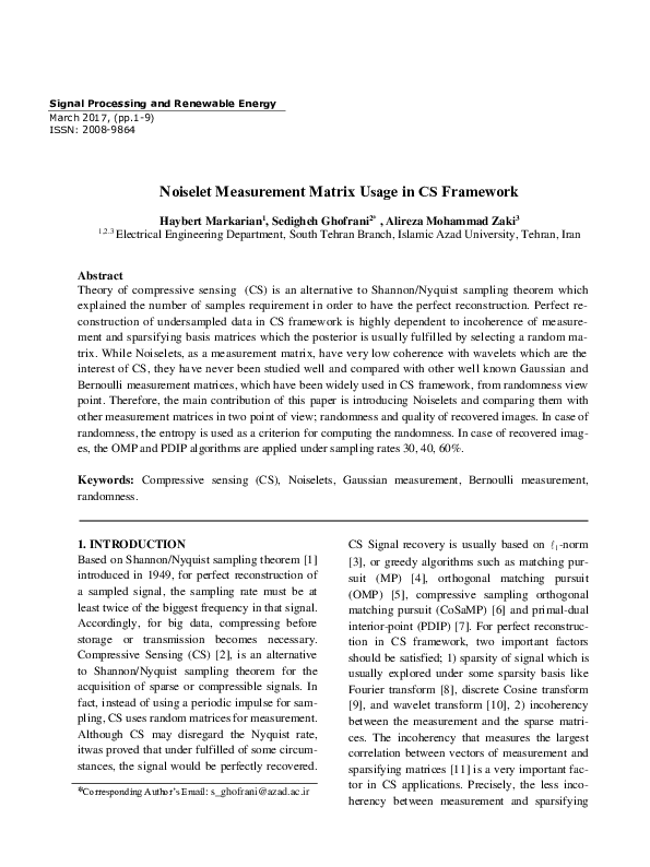 Noiselet Measurement Matrix Usage in CS Framework