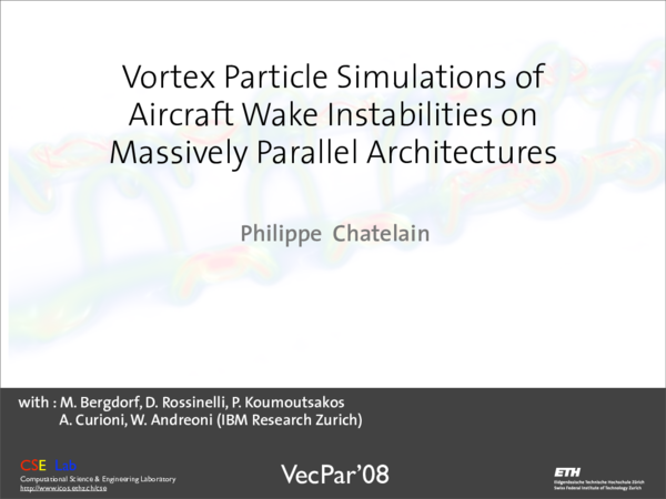 (PDF) Vortex Particle Simulations of Aircraft Wake Instabilities on Massively Parallel Architectures
