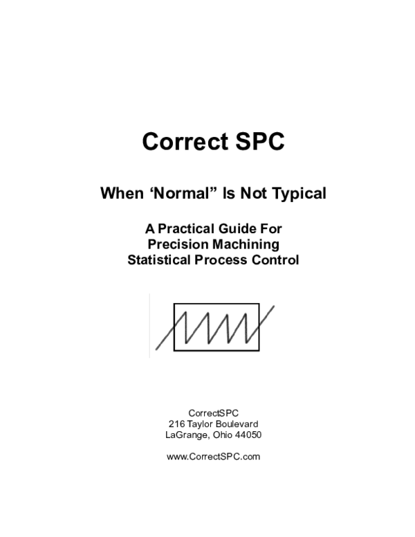 (PDF) Correct SPC: When 'Normal" Is Not Typical A Practical Guide For ...