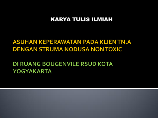 (PDF) ASUHAN KEPERAWATAN PADA KLIEN TN.A DENGAN STRUMA NODUSA NON TOXIC ...