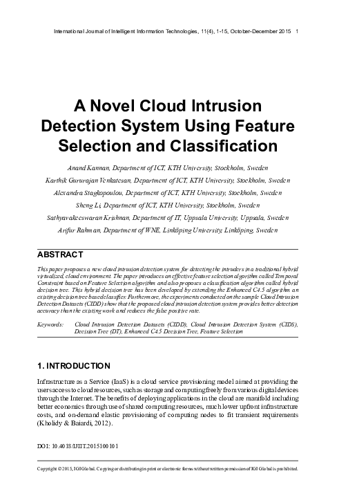 A Novel Cloud Intrusion Detection System Using Feature Selection And Classification