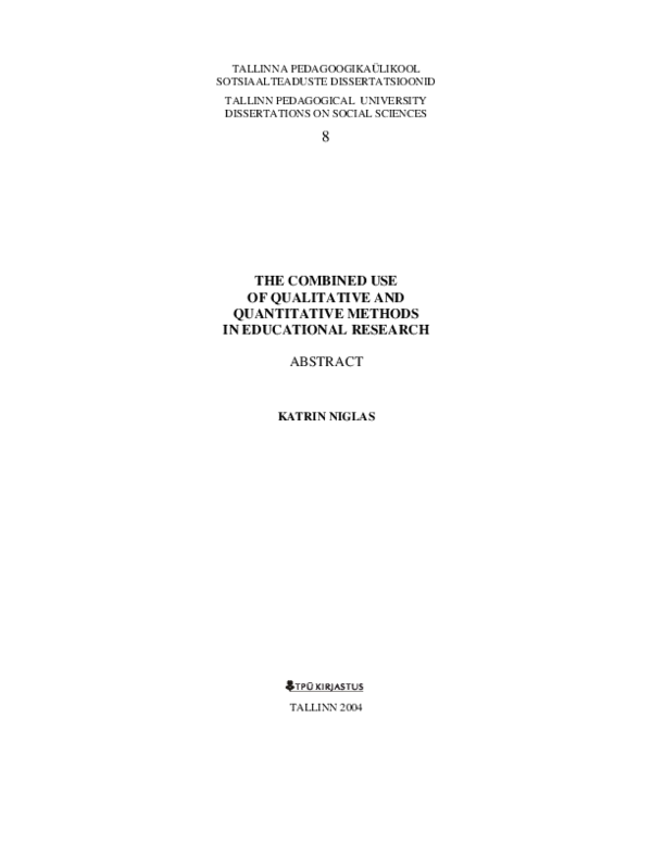 (PDF) The Combined Use of Qualitative and Quantitative Methods in ...