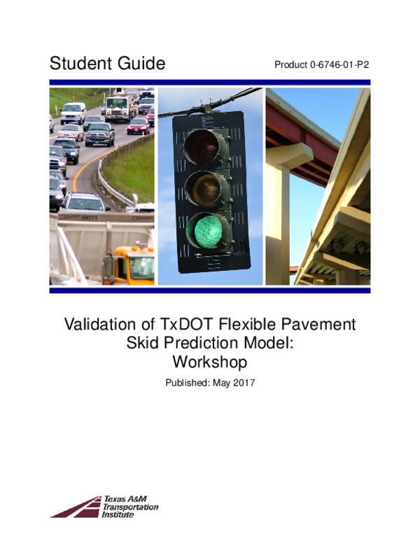 (PDF) Validation of TxDOT flexible pavement skid prediction model ...