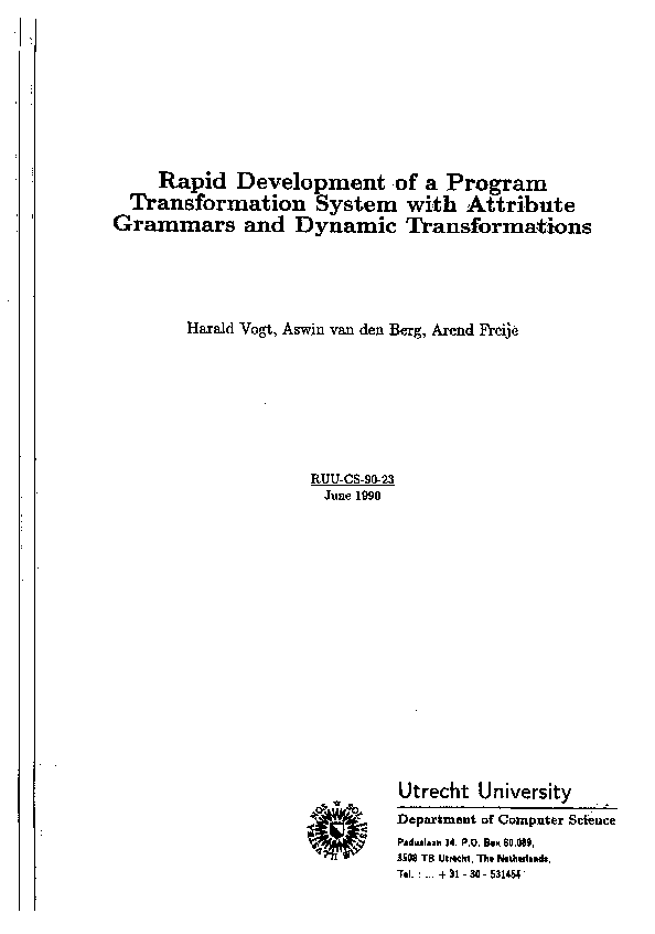 (PDF) Rapid development of a program transformation system with attribute grammars and dynamic ...