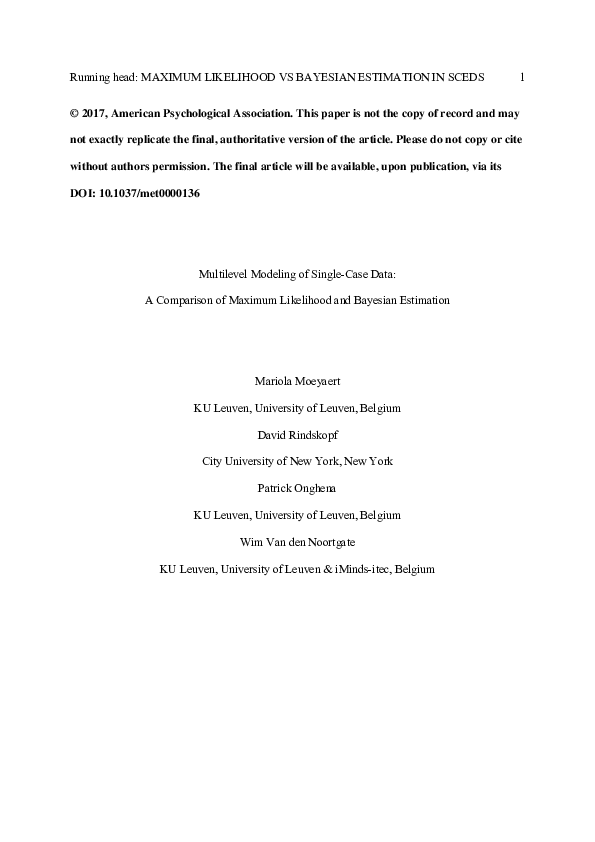Pdf Multilevel Modeling Of Single Case Data A Comparison Of Maximum Likelihood And Bayesian