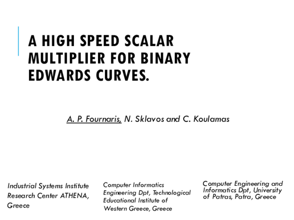 (PDF) A High Speed Scalar Multiplier for Binary Edwards Curves