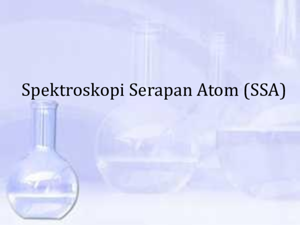 (PDF) Spektroskopi Serapan Atom (SSA) ilmu yang mempelajari interaksi ...