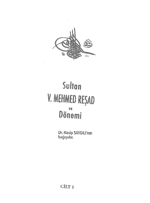 (PDF) Sultan Mehmed Resad Donemi Ilmiyesinde Yeniden Yapılanmave ...
