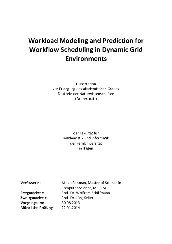 Pdf Workload Modeling And Prediction For Workflow Scheduling In Dynamic Grid Environments