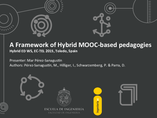 (PDF) A Framework of Hybrid MOOC-based Pedagogies | Pablo Schwarzenberg ...