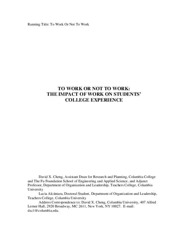 (PDF) To Work or Not to Work: The Impact of Work on Students' College ...