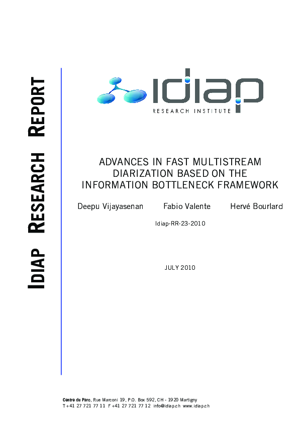 Pdf Advances In Fast Multistream Diarization Based On The Information Bottleneck Framework